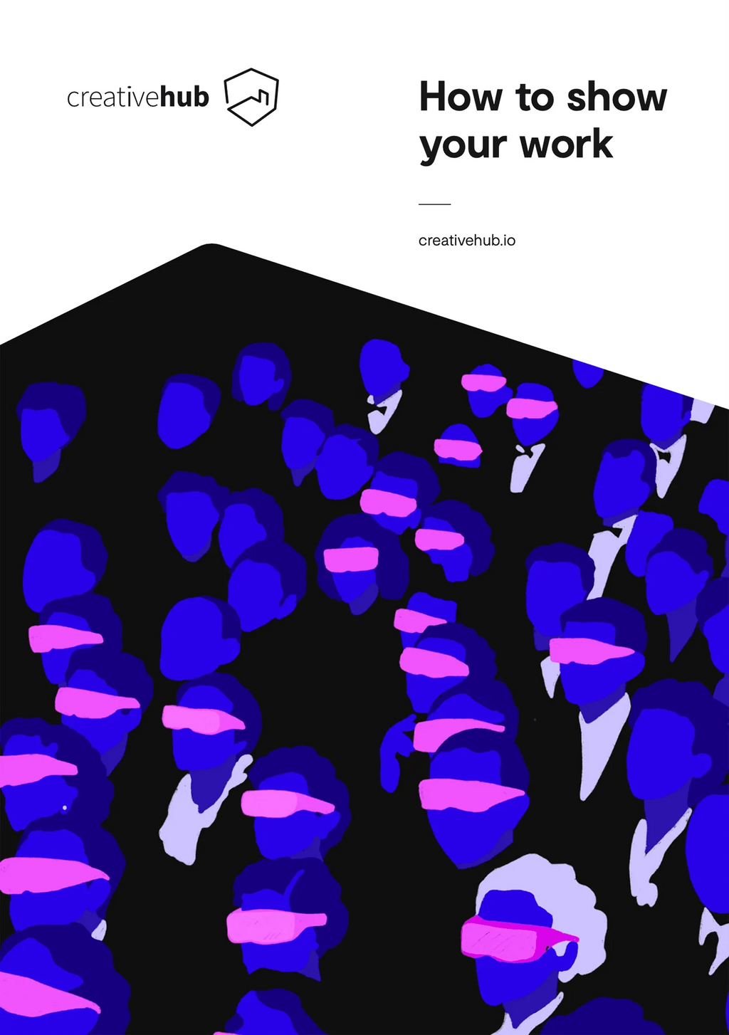 How to show your work – creativehub